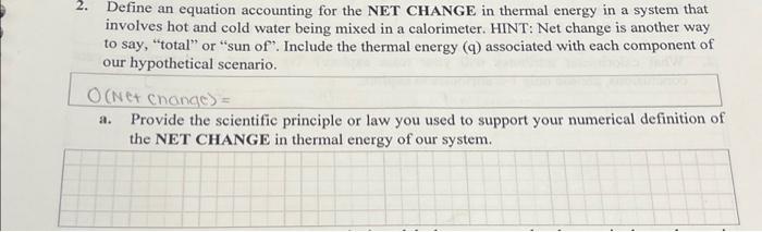 Solved 2. Define an equation accounting for the NET CHANGE | Chegg.com