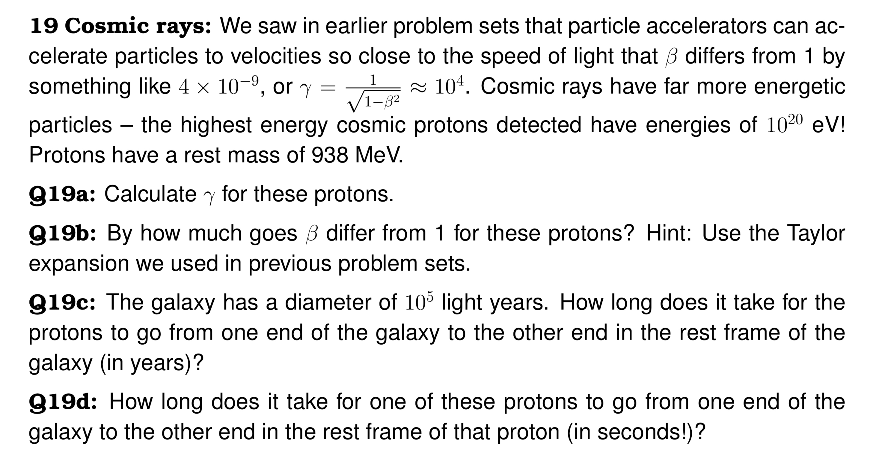 Solved 19 ﻿Cosmic rays: We saw in earlier problem sets that | Chegg.com