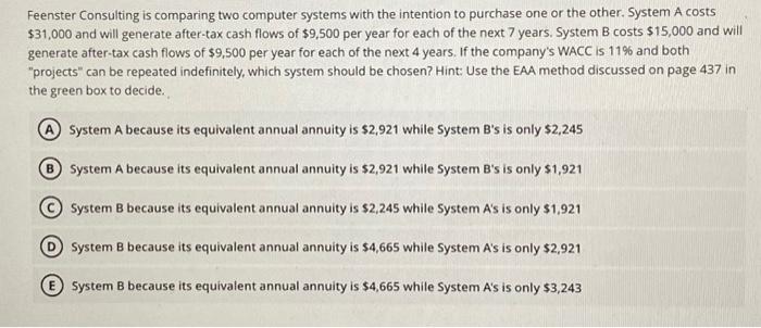 Feenster Consulting is comparing two computer systems | Chegg.com