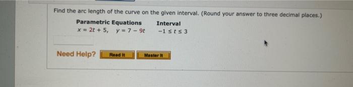 Solved Find the arc length of the curve on the given | Chegg.com