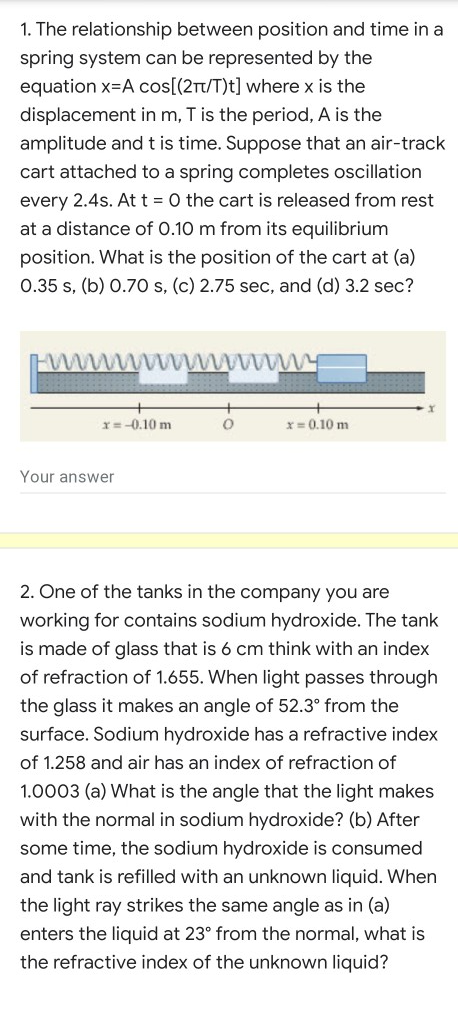 Solved 1. The relationship between position and time in a | Chegg.com