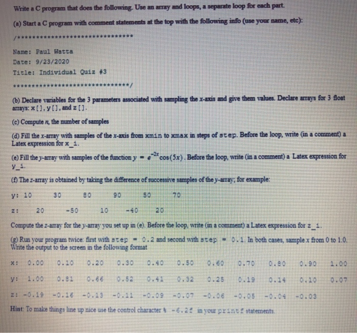 Solved Write a C program that does the following. Use an | Chegg.com