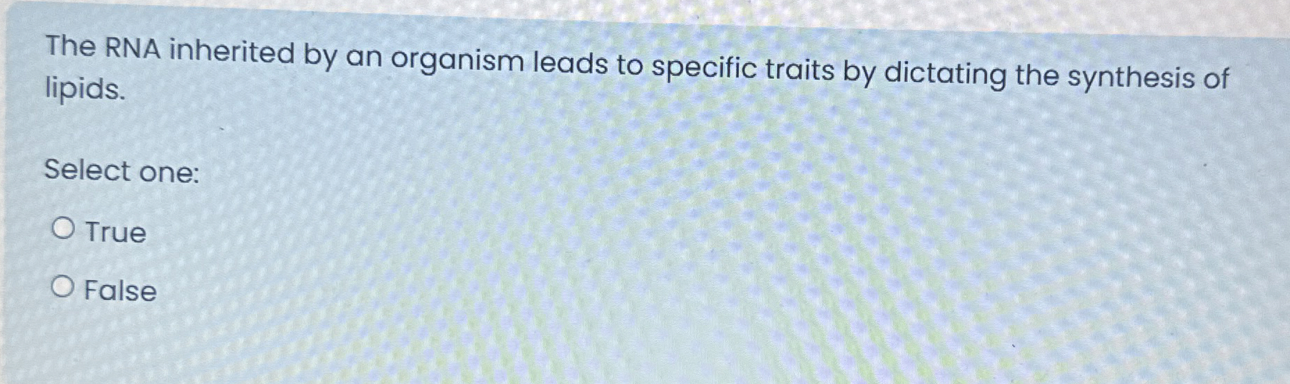 Solved The RNA inherited by an organism leads to specific | Chegg.com