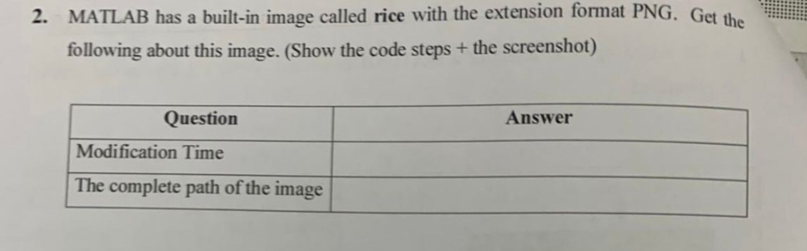 Solved MATLAB has a built-in image called rice with the | Chegg.com