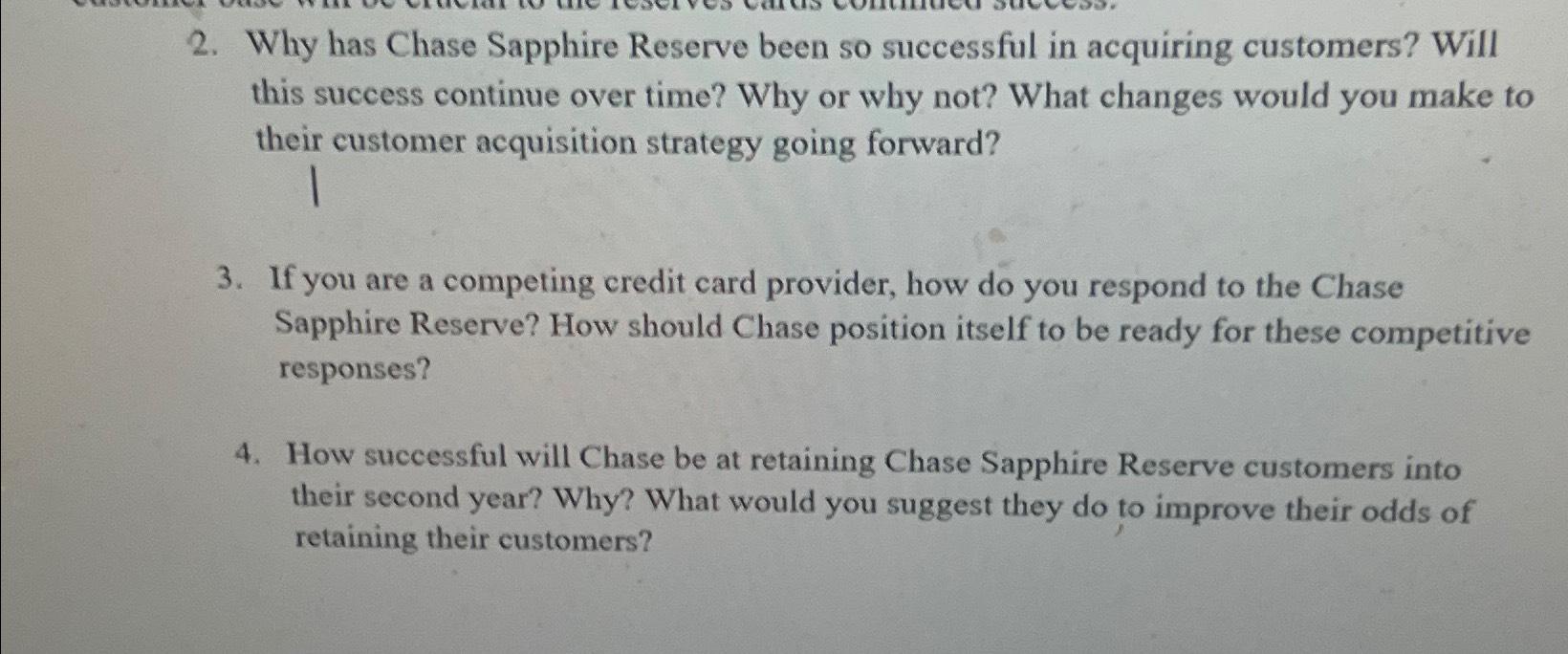 Solved Why has Chase Sapphire Reserve been so successful in | Chegg.com