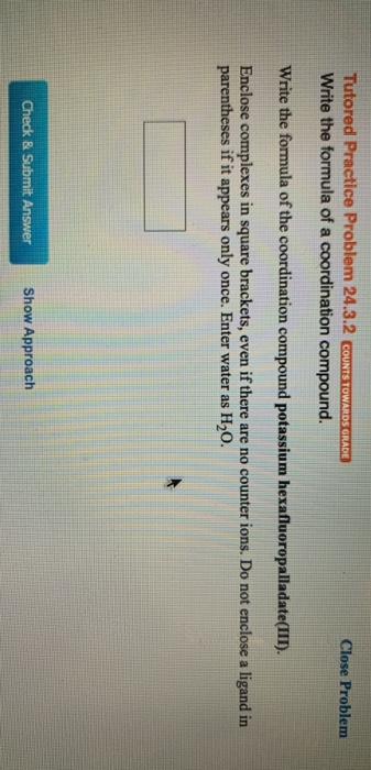 Solved Tutored Practice Problem 24.3.2 COUNTS TOWARDS GRADE | Chegg.com