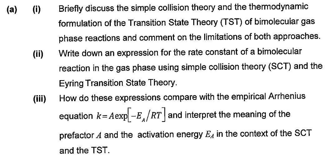 Solved (a) (i) ﻿Briefly discuss the simple collision theory | Chegg.com