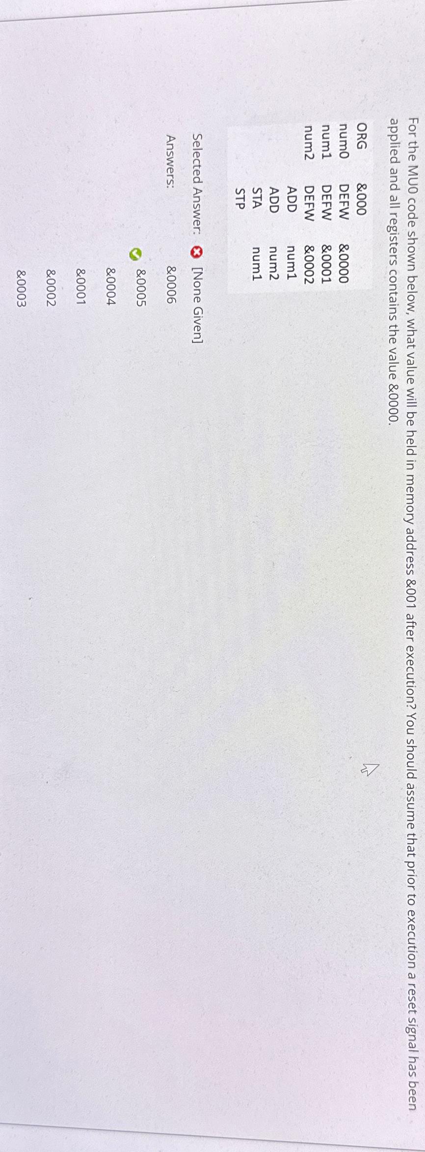 Solved For the MUO code shown below, what value will be held | Chegg.com