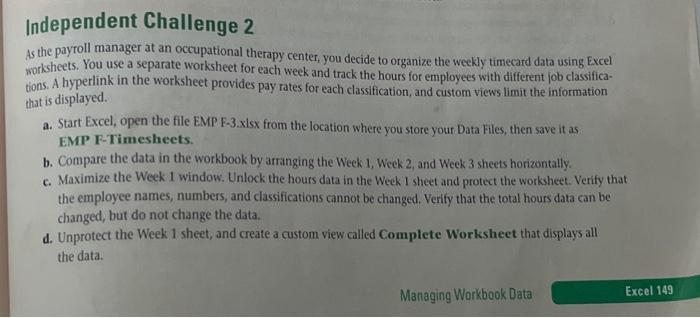 Solved Independent Challenge 2 As the payroll manager at an | Chegg.com