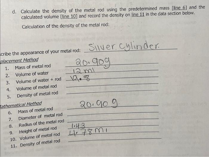 Solved d. Calculate the density of the metal rod using the | Chegg.com