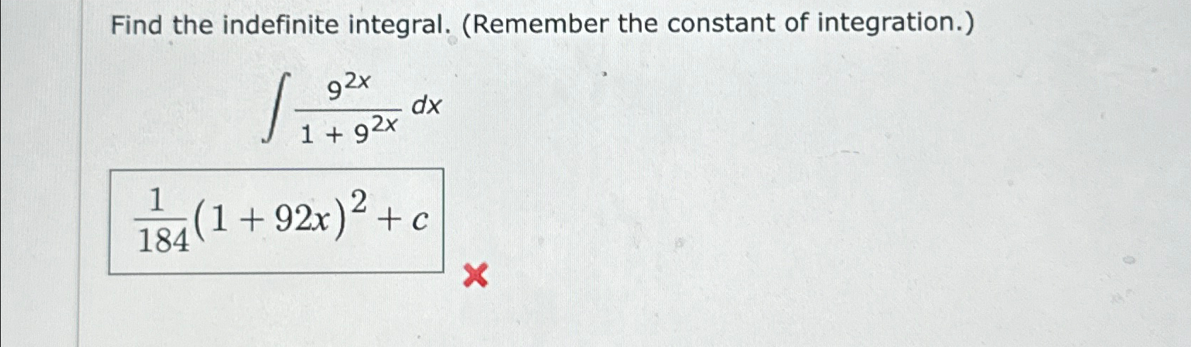 Solved Find the indefinite integral. (Remember the constant | Chegg.com
