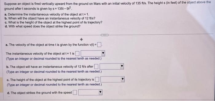Solved Suppose an object is fired vertically upward from the | Chegg.com