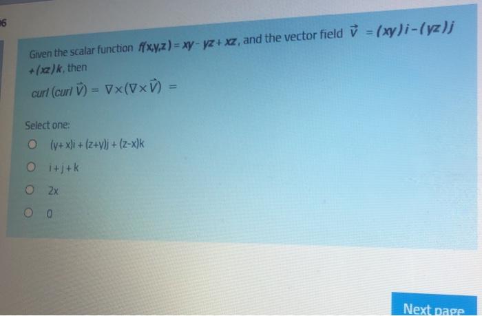 Solved 16 Given the scalar function f(x,y,z) = xy - y2 + xz, | Chegg.com