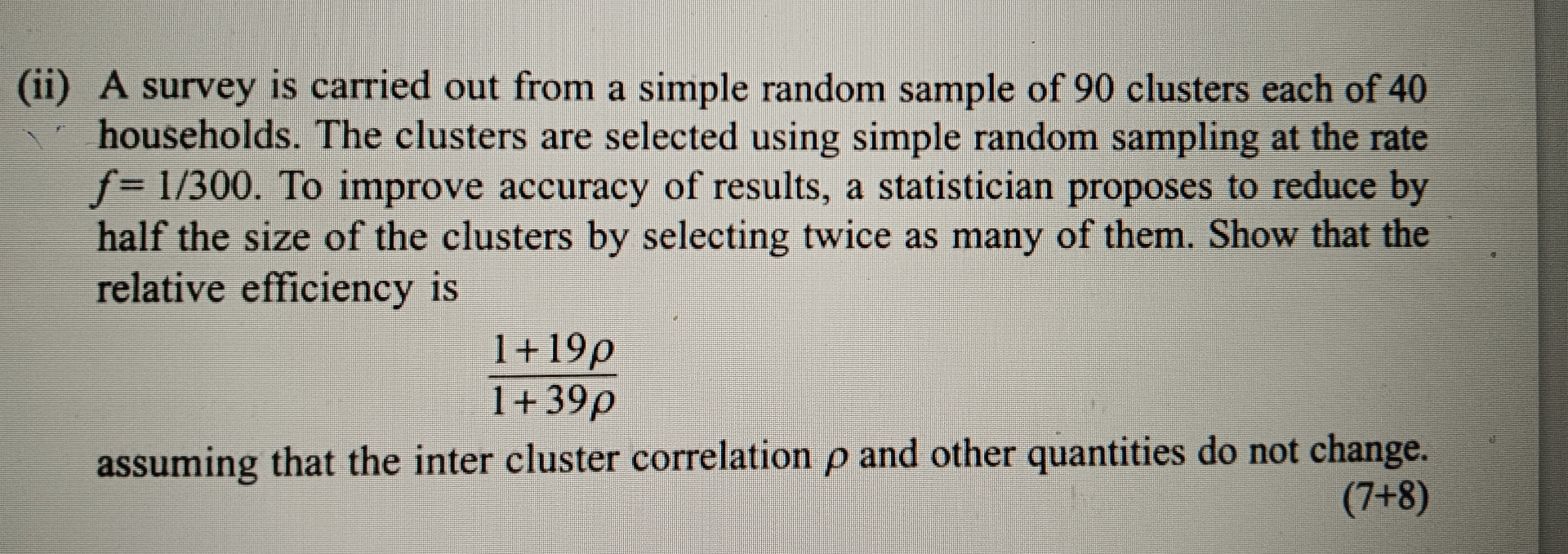 Solved (ii) ﻿A survey is carried out from a simple random | Chegg.com