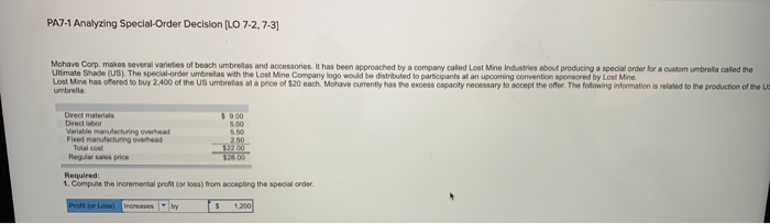 Solved PA7-1 Analyzing Special-Order Decision [LO 7-2,7-3] | Chegg.com