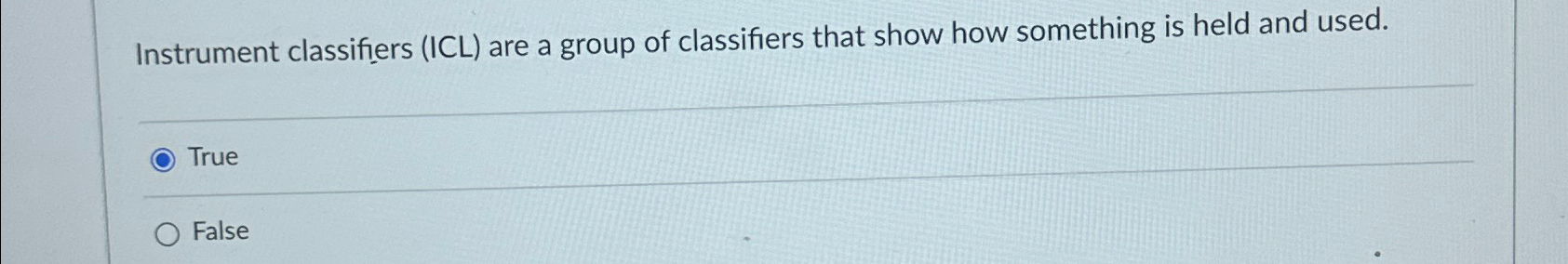 Solved Instrument classifiers (ICL) ﻿are a group of | Chegg.com