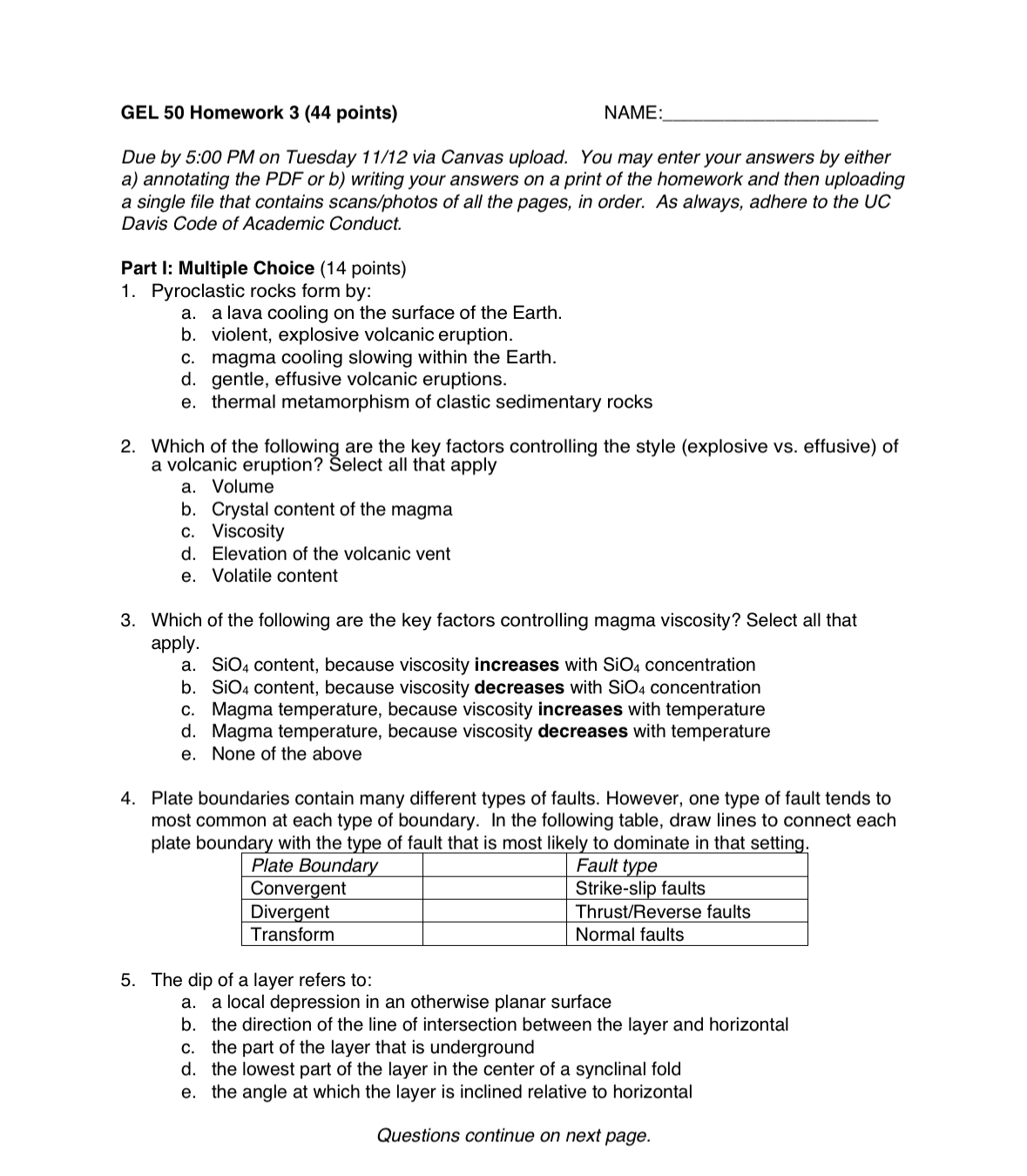 Solved GEL 50 ﻿Homework 3 (44 ﻿points)NAMEDue by 5:00 ﻿PM on | Chegg.com