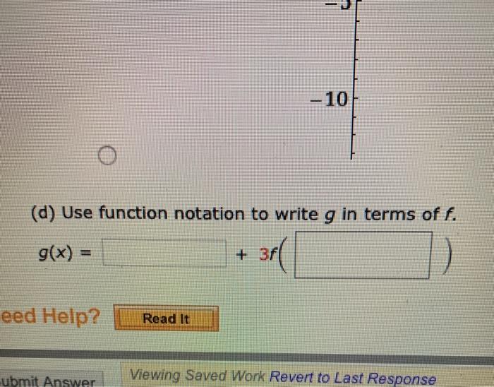 Solved 10 D Use Function Notation To Write G In Terms Of