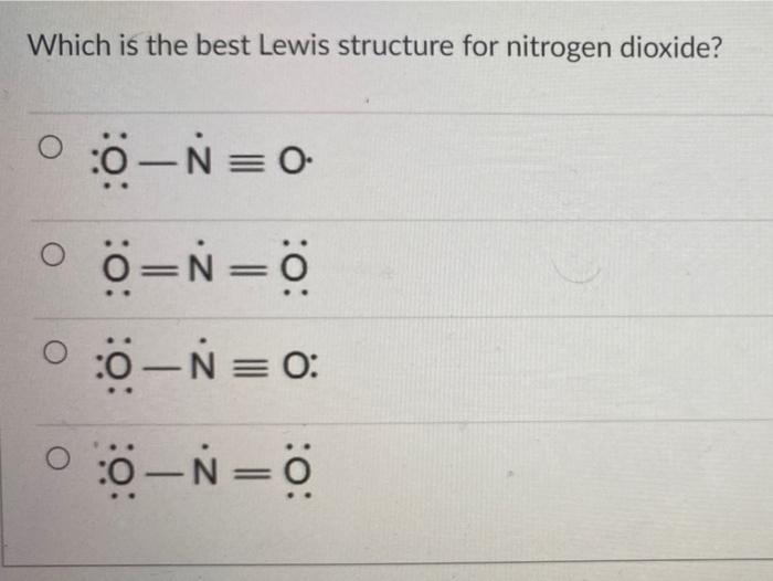 Solved Which is the best Lewis structure for nitrogen | Chegg.com