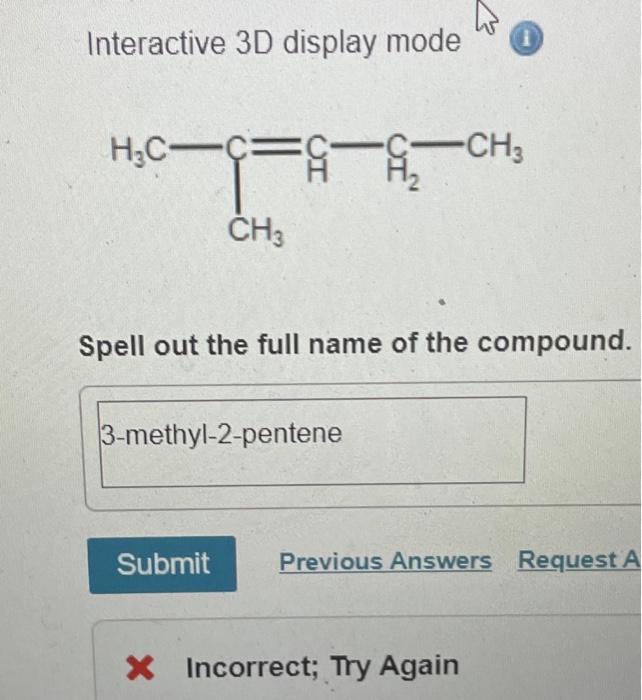 Solved Interactive 3D display mode Hşc—=8-8,—CH , CH3 Spell | Chegg.com