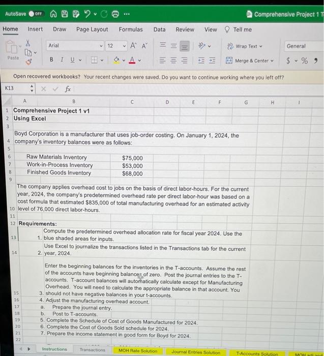 Solved Open recovered workbooks? Your recent changes were | Chegg.com