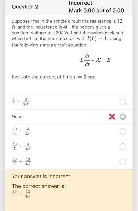 Solved Question 6 Incorrect Mark 0.00 out of 1.00 2² z | Chegg.com
