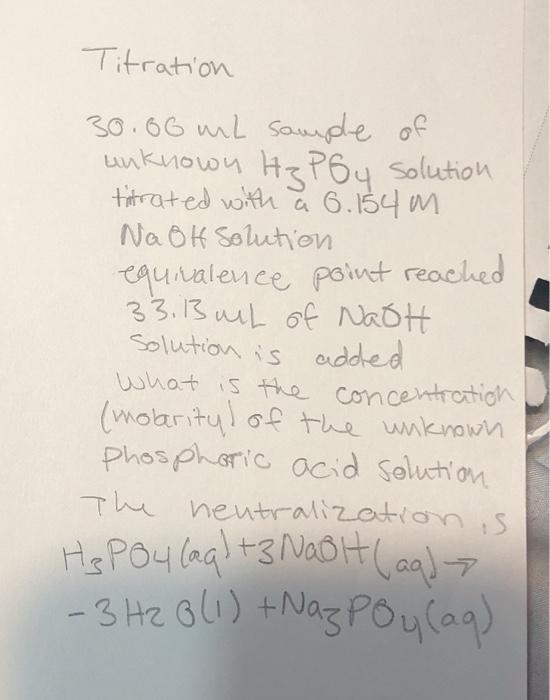 Solved Titration30.00 ml sample ofunknown H3PO4 | Chegg.com