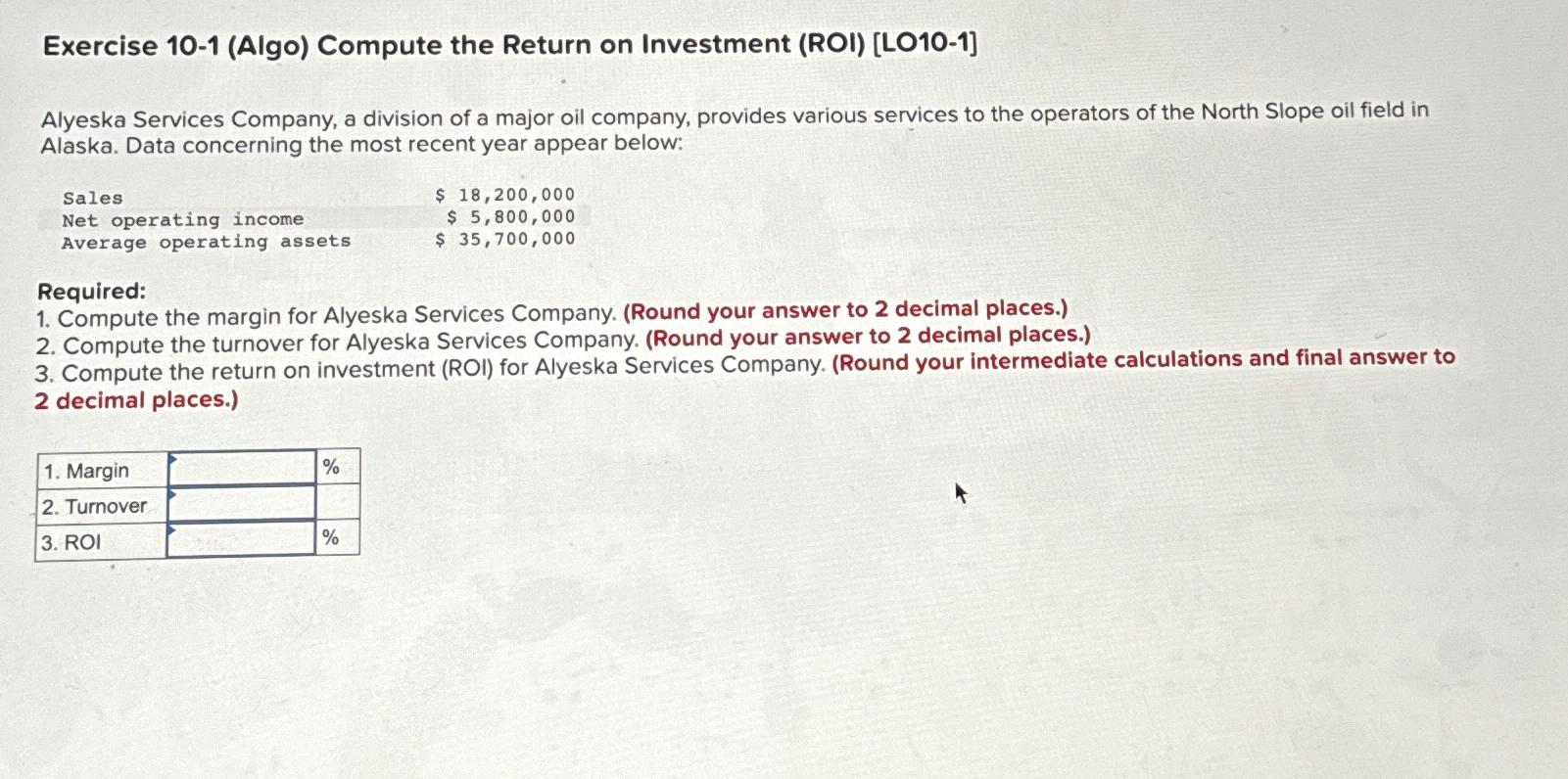 Solved Exercise 10-1 (Algo) ﻿Compute the Return on | Chegg.com