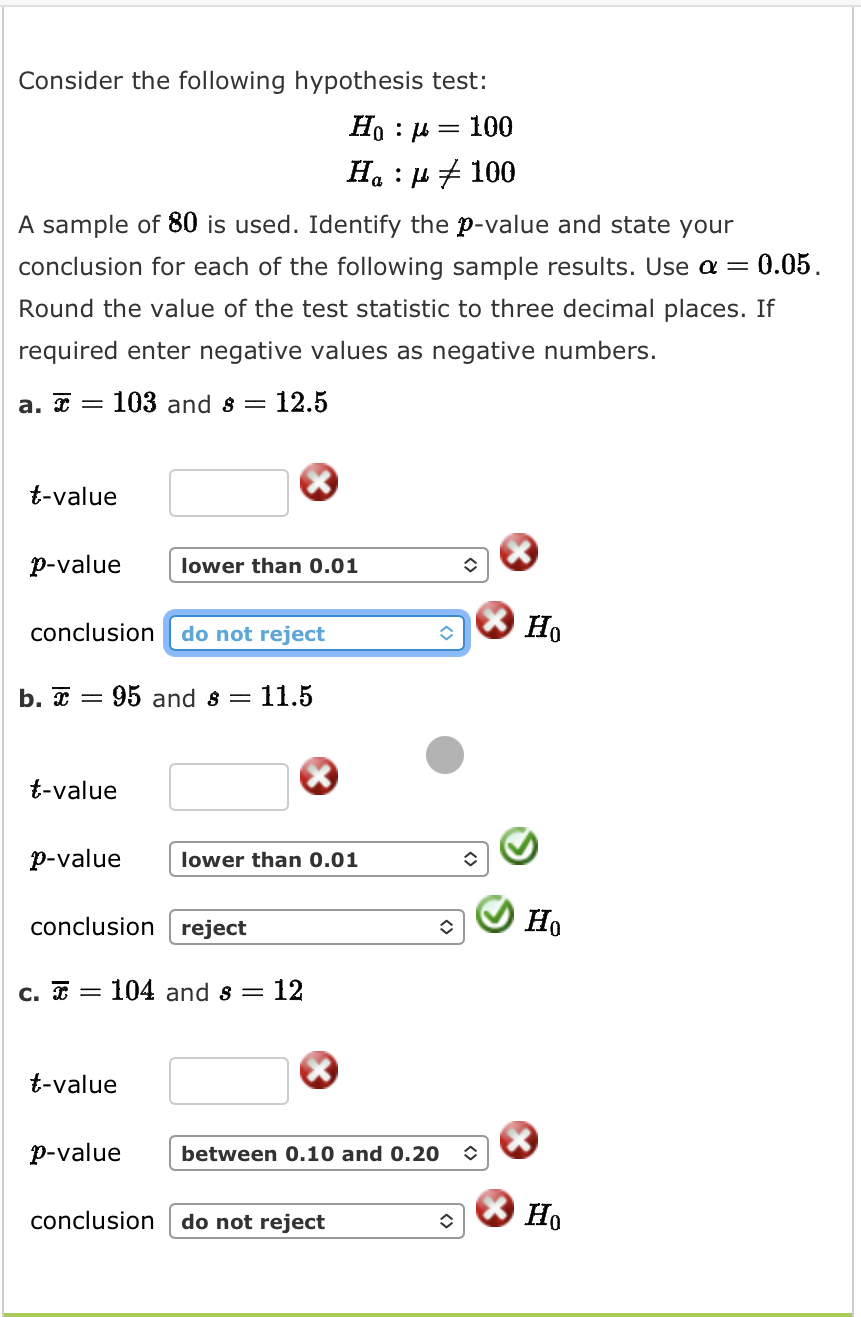 Solved A sample of is used. Identify the p-value and state | Chegg.com
