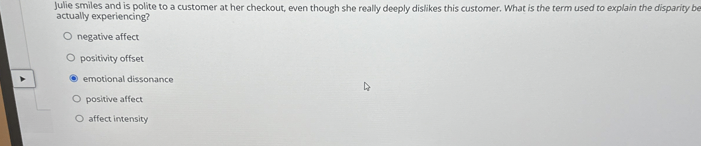 Solved Julie smiles and is polite to a customer at her | Chegg.com