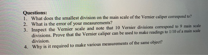 Solved Questions: 1. What does the smallest division on the | Chegg.com