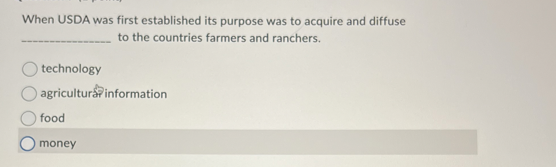 Solved When USDA was first established its purpose was to | Chegg.com
