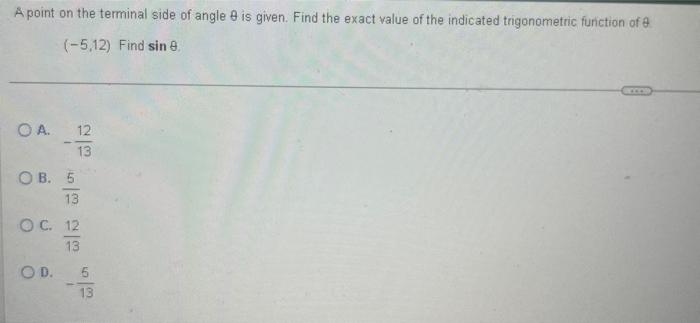 Solved A point on the terminal side of angle θ is given. | Chegg.com