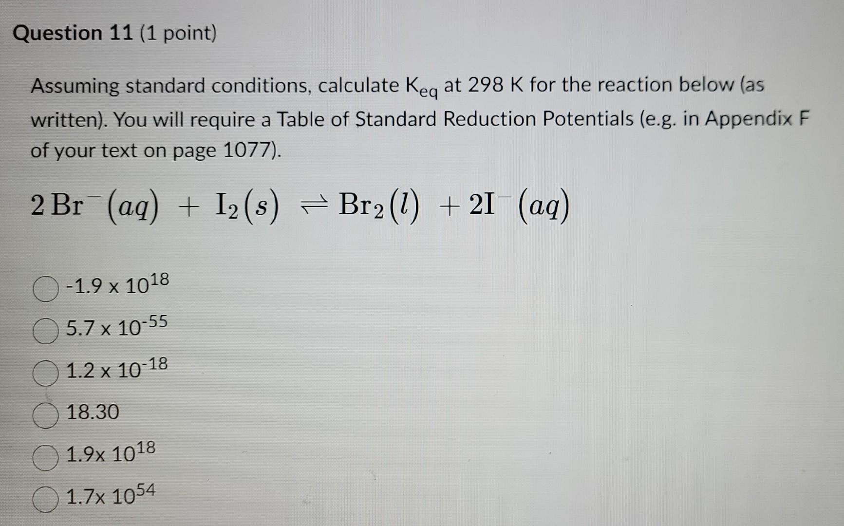 Assuming standard conditions, calculate Keq at 298 K | Chegg.com