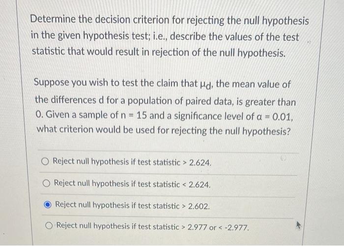 Solved Determine the decision criterion for rejecting the | Chegg.com