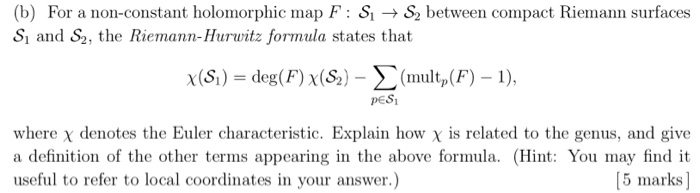 (b) For a non-constant holomorphic map F:S + S, | Chegg.com