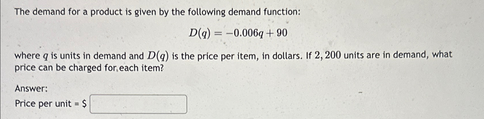 Solved The demand for a product is given by the following | Chegg.com