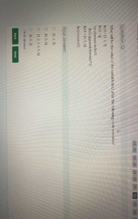 Solved 01 - 10 11-20 21-30 31 32 33 34 Question 32 What will | Chegg.com