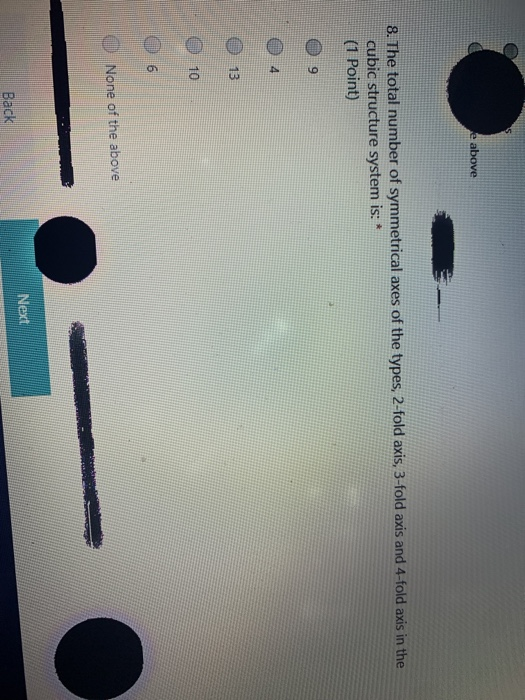 Solved 5 e above 8. The total number of symmetrical axes of | Chegg.com