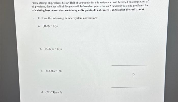 Solved Please attempt all problems below. Half of your grade | Chegg.com