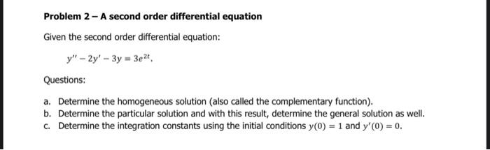 Solved Problem 2 - A second order differential equation | Chegg.com