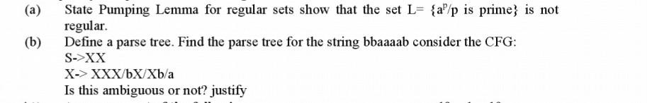Solved (a) State Pumping Lemma for regular sets show that | Chegg.com
