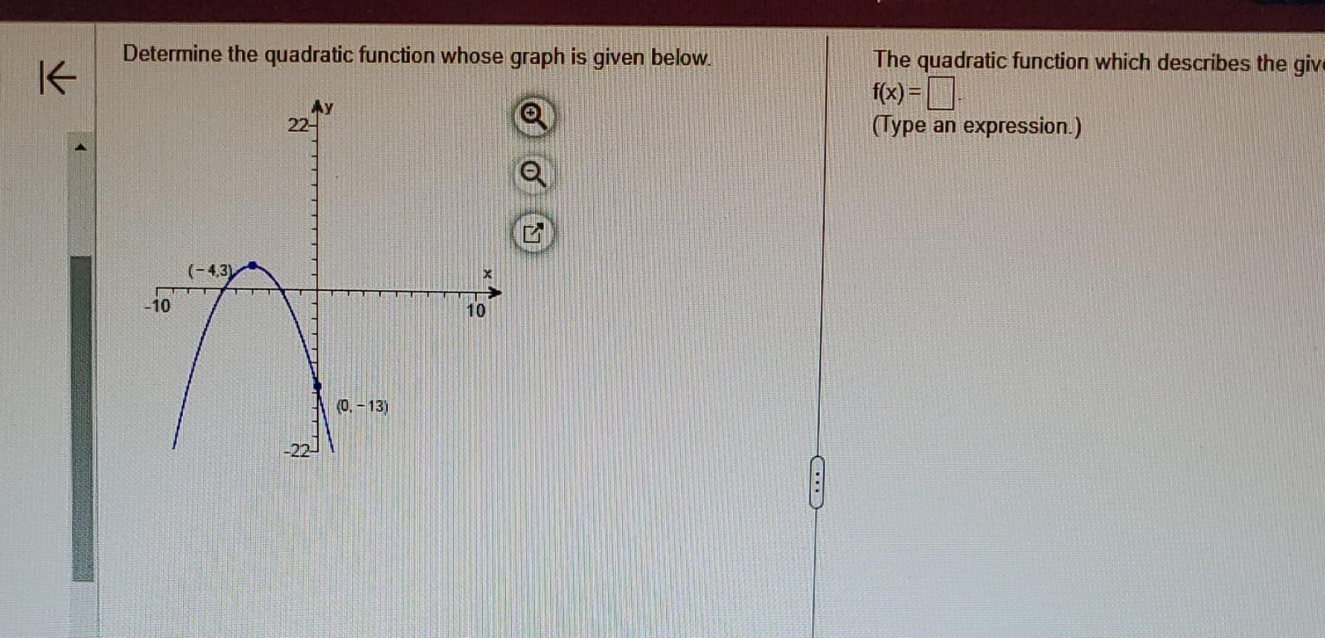 Solved Determine the quadratic function whose graph is given | Chegg.com