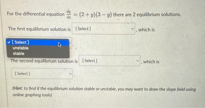 Solved For the differential equation The first equilibrium | Chegg.com
