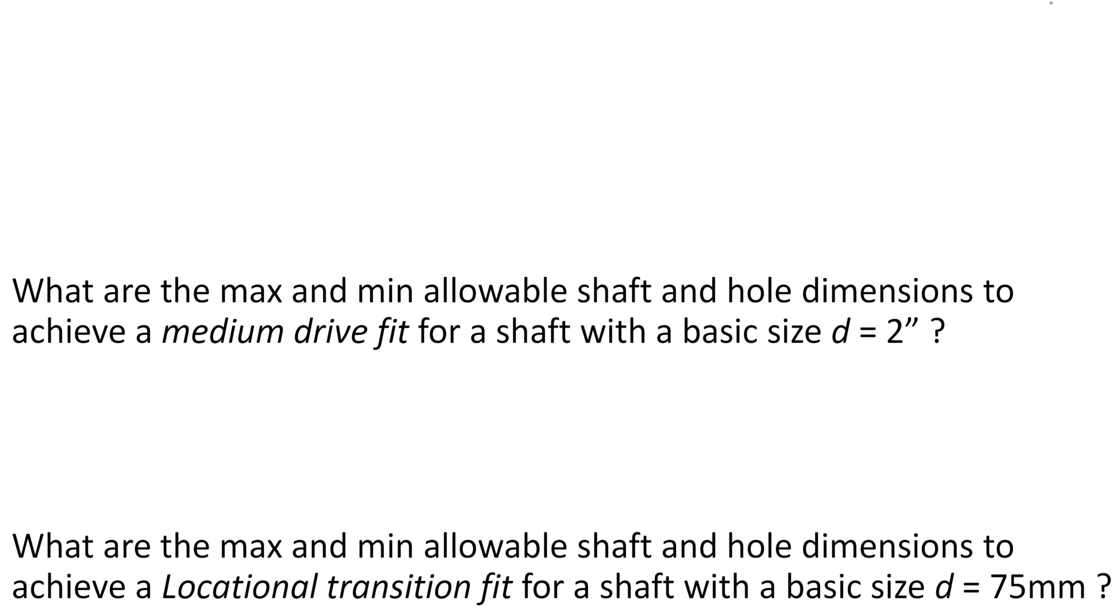 Solved What are the max and min allowable shaft and hole | Chegg.com