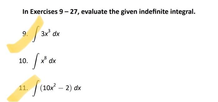 Solved In Exercises 9-27, evaluate the given indefinite | Chegg.com