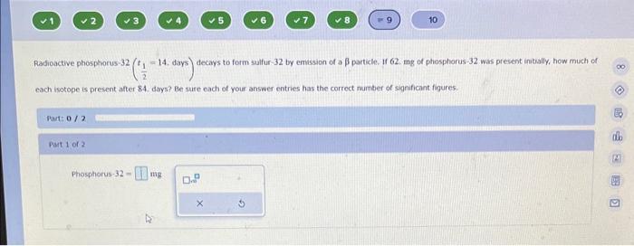 Solved Radioactive phosphorus-32 (t21=14. days ) decays to | Chegg.com