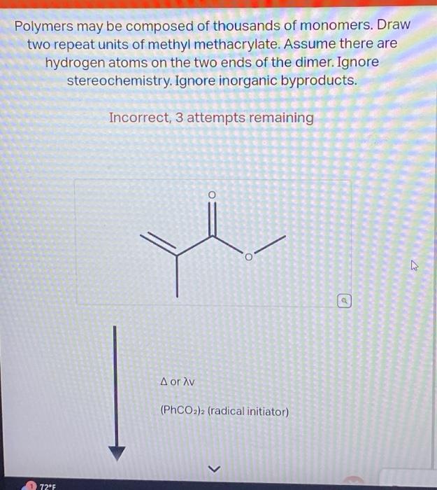 Solved Polymers may be composed of thousands of monomers. | Chegg.com