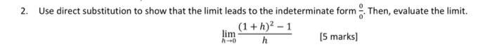 Solved 2. Use direct substitution to show that the limit | Chegg.com