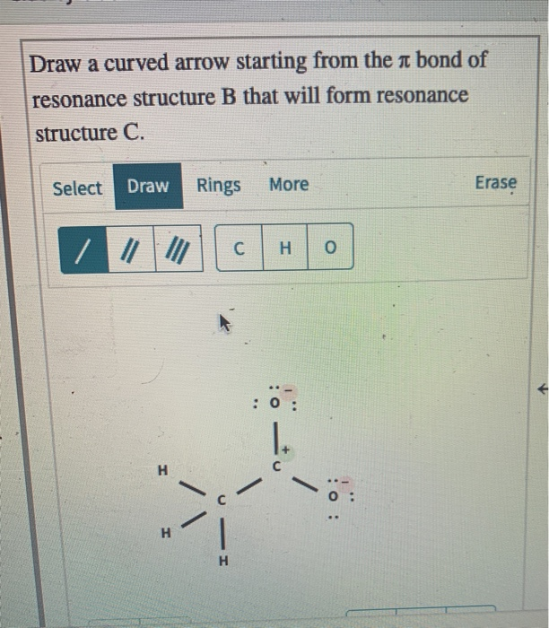 Solved Draw a curved arrow starting from the a bond of | Chegg.com